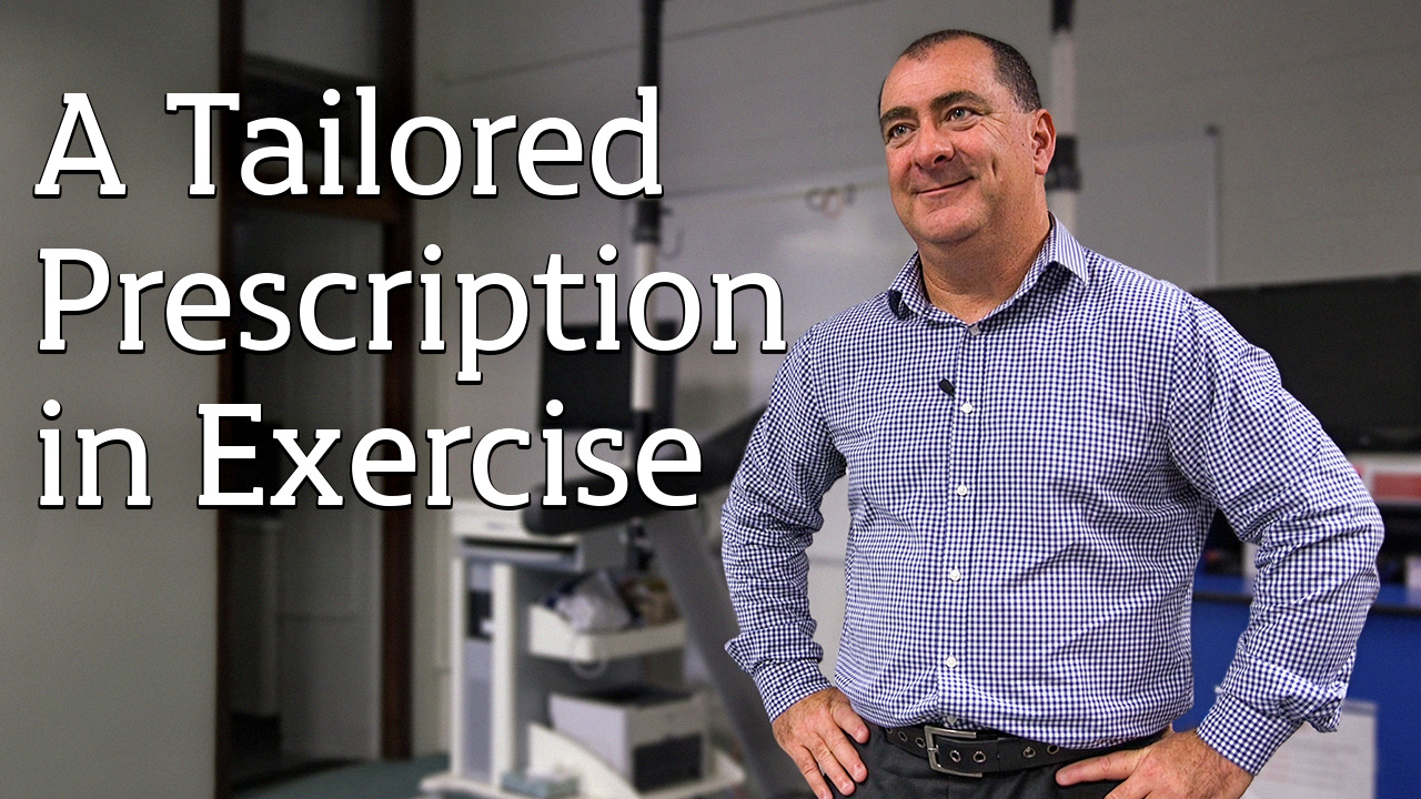 A Tailored Prescription in Exercise - Research Impact at UWA